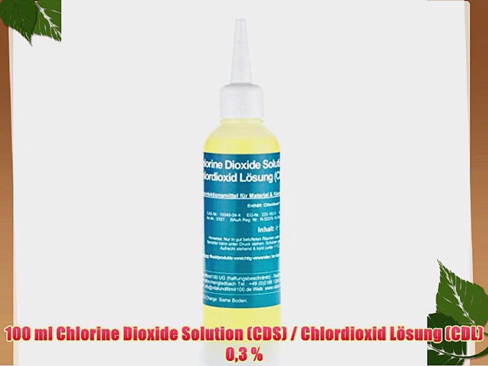 100 ml Chlorine Dioxide Solution (CDS) / Chlordioxid L?sung (CDL) 03 % ...