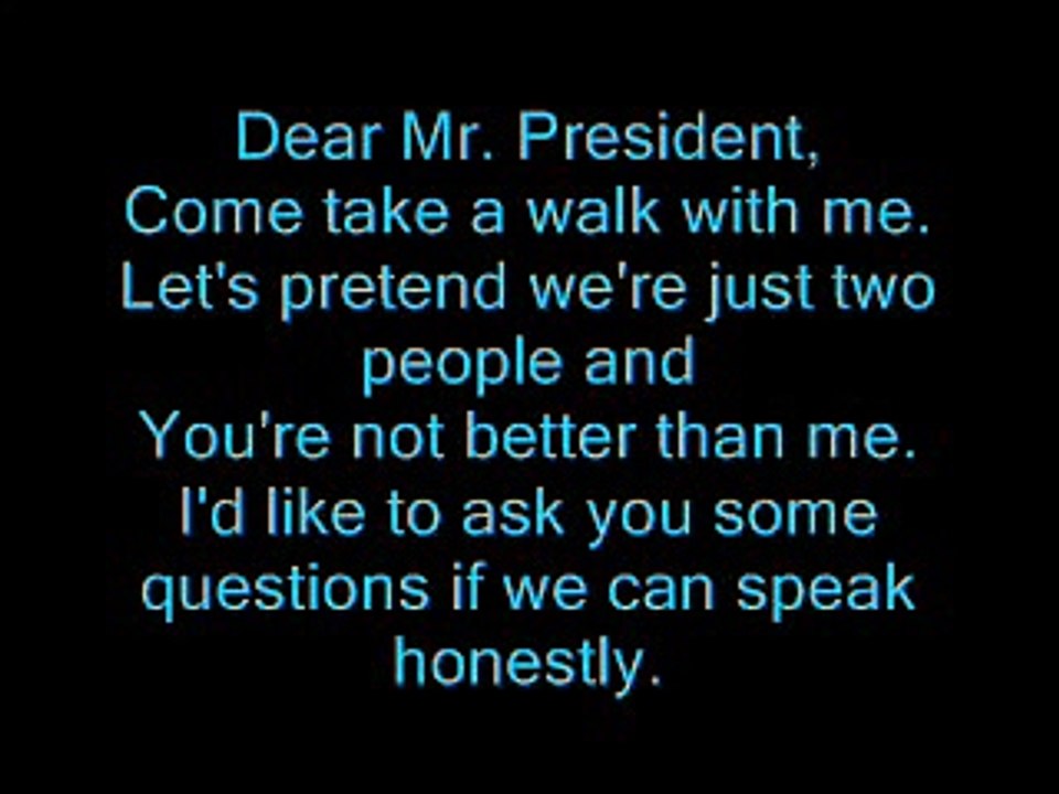 Dear Mr.President - Pink (lyrics) - video Dailymotion