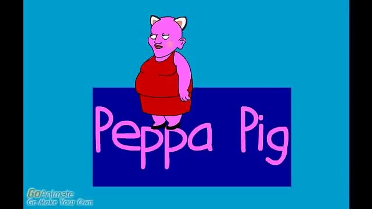 Peppa Pig Intro (GoAnimate Version) - video Dailymotion