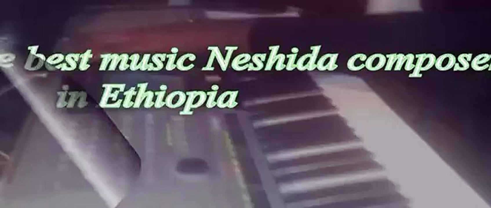 Ibro Studio (The Best Music and Neshida Composer In Ethiopia) - video ...