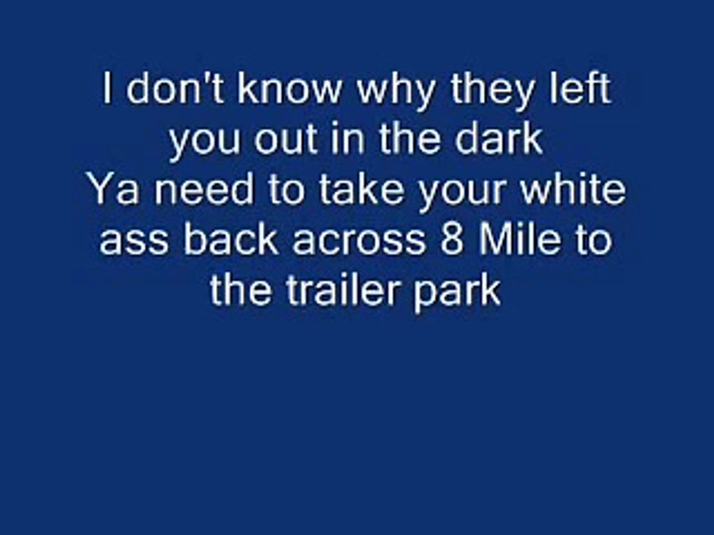 8 Mile Rap Battle Lyrics