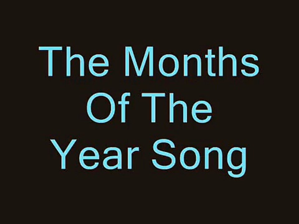 Learn All 12 Months Of The Year For Children chant macarena toddlers ...