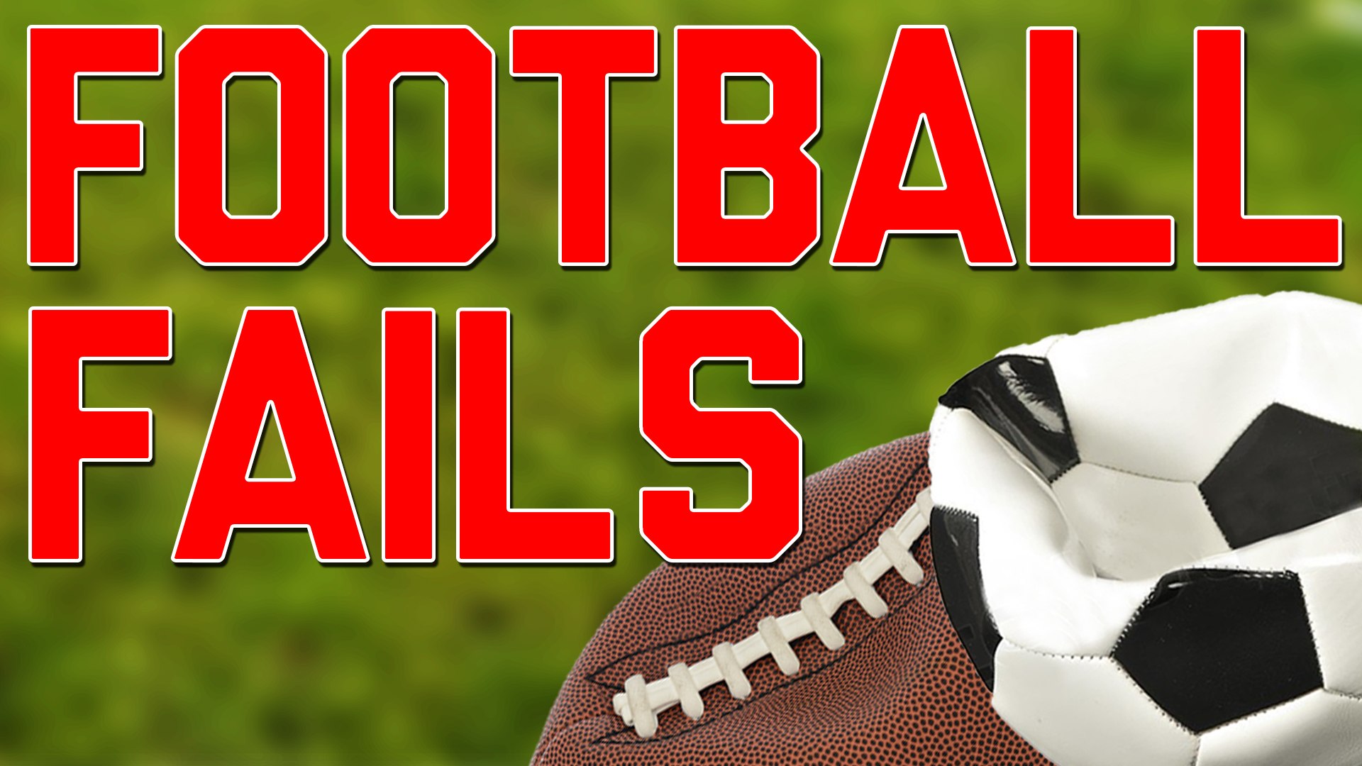 Funny Football Bloopers