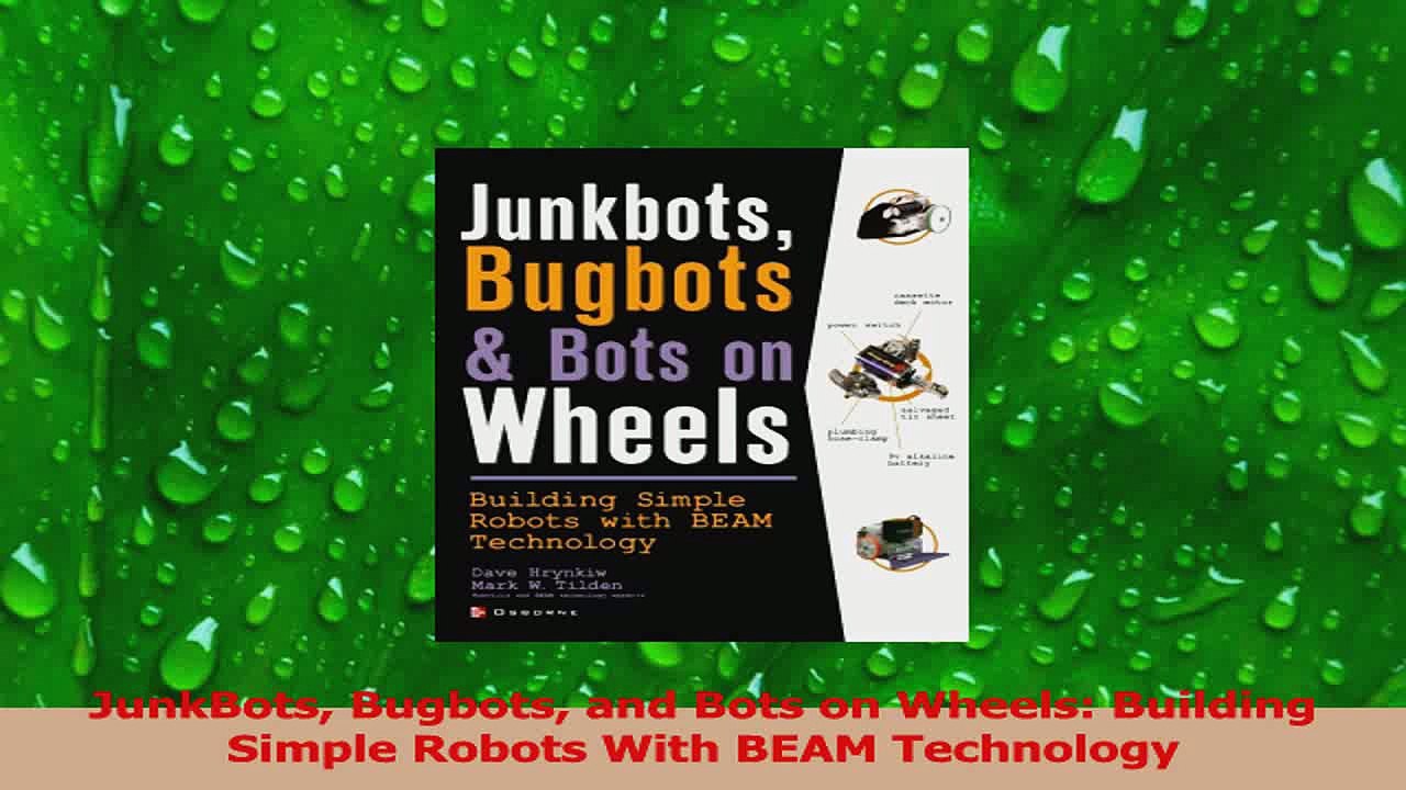 PDF Download JunkBots Bugbots and Bots on Wheels Building Simple Robots ...