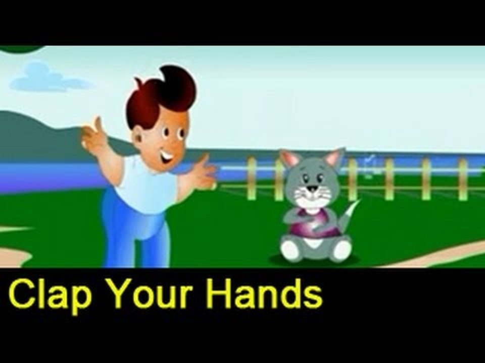 Clap Your Hands | Famous Nursery Rhymes for Kids - video Dailymotion