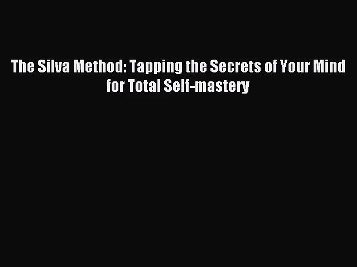 An Overview Of The Silva Mind Method By Riddhi Sarda Medium, 57% OFF