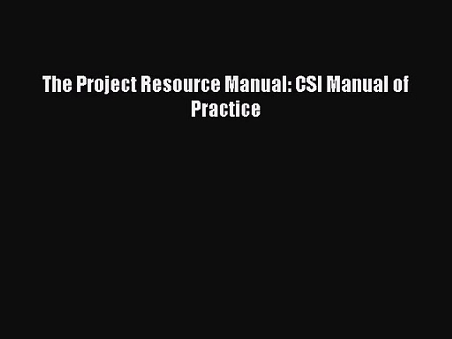 The Project Resource Manual - texastree