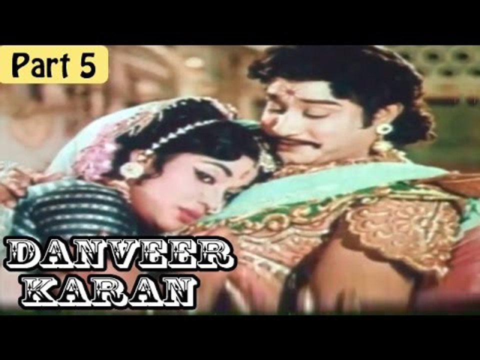 Danveer Karan Hindi Movie (1965) | Shivaji Ganesan, Savitri | Part 5/10 ...