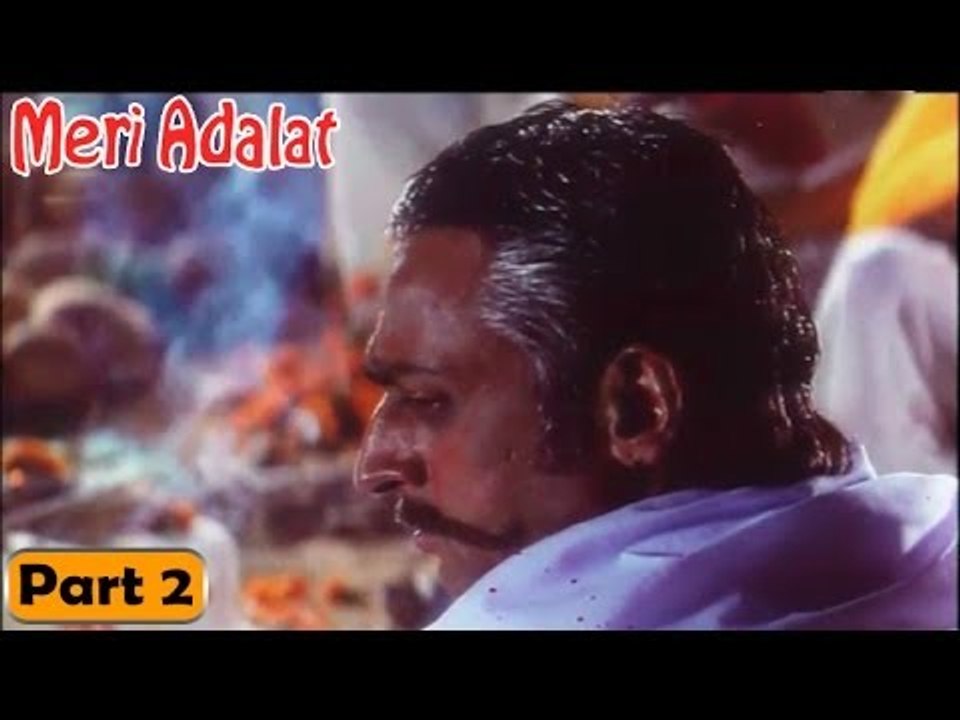 Meri Adalat Movie | Part 2 - video Dailymotion