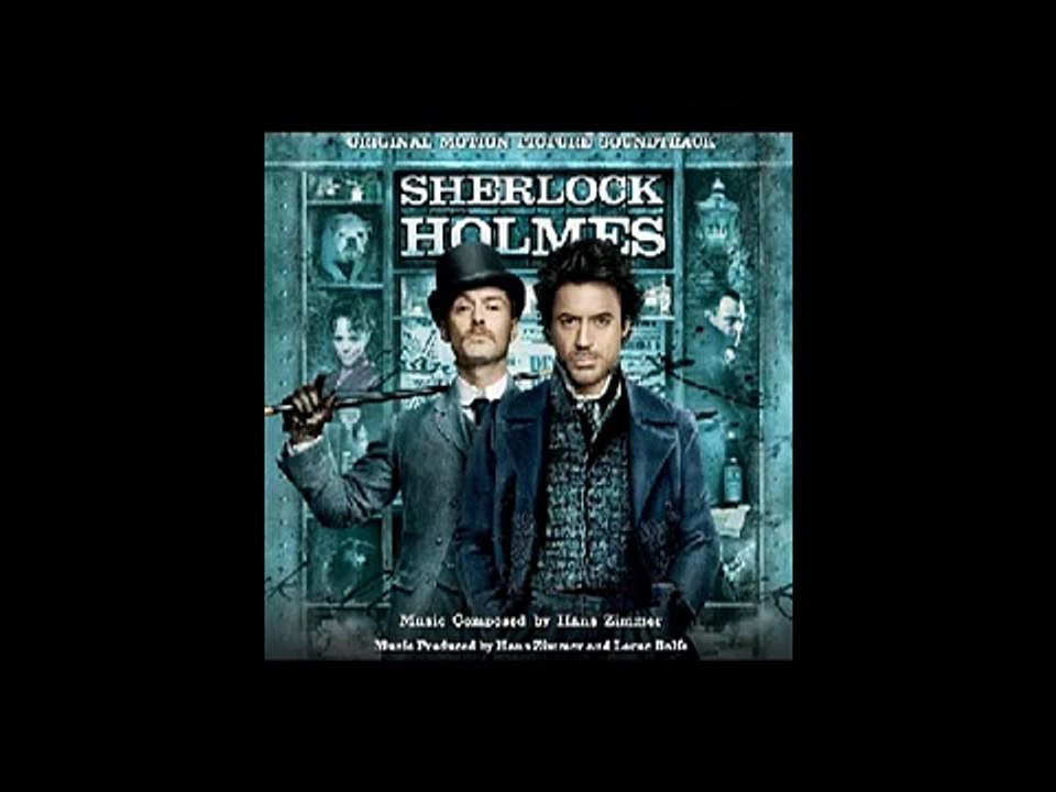 Sherlock Holmes Original Motion Picture Soundtrack - Dailymotion Video