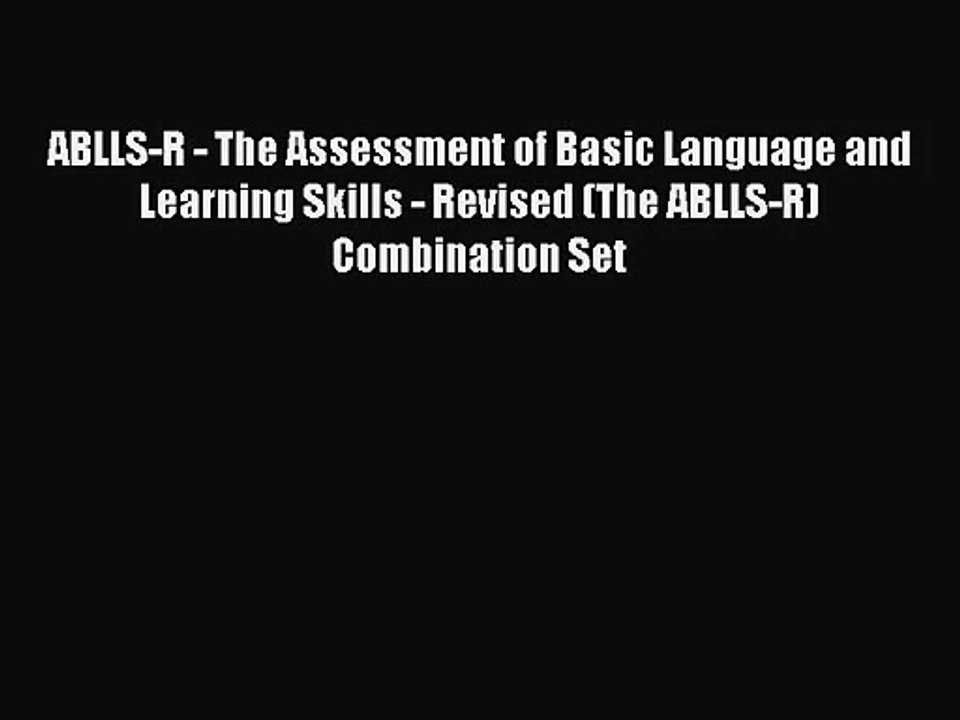 [PDF Download] ABLLS-R - The Assessment of Basic Language and Learning ...