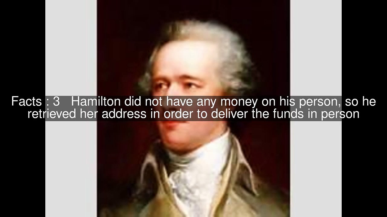The Reynolds affair of Alexander Hamilton Top 18 Facts - video Dailymotion
