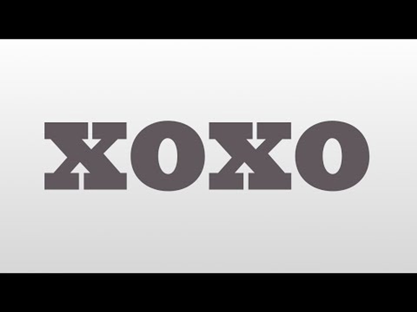 Xoxoxo Meaning