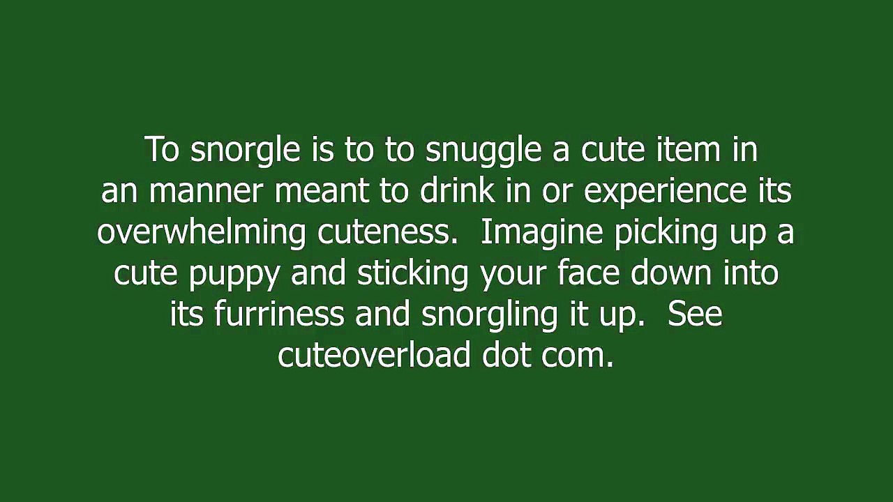 snorgle meaning and pronunciation - video Dailymotion