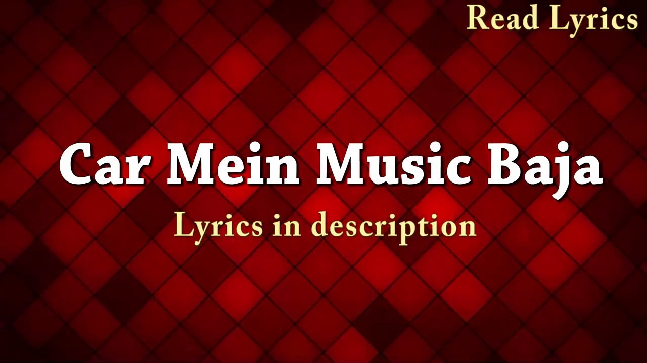 Car Mein Music Baja - Neha Kakkar, Tony Kakkar ( Official Video ...