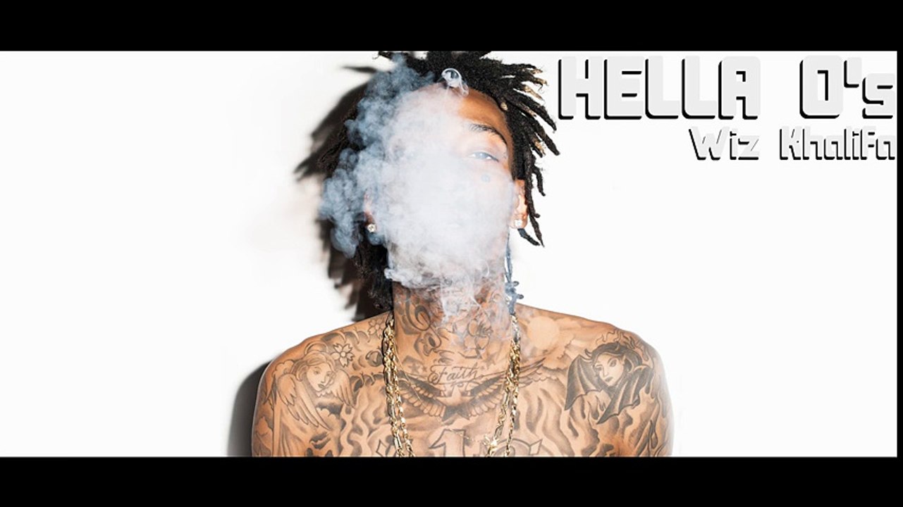 Wiz Khalifa - Hella O's (Lyric in description) - Vidéo Dailymotion