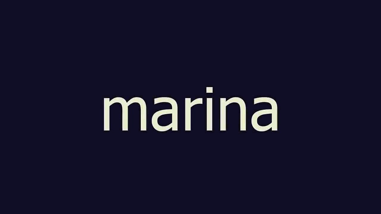 marina meaning and pronunciation - video Dailymotion