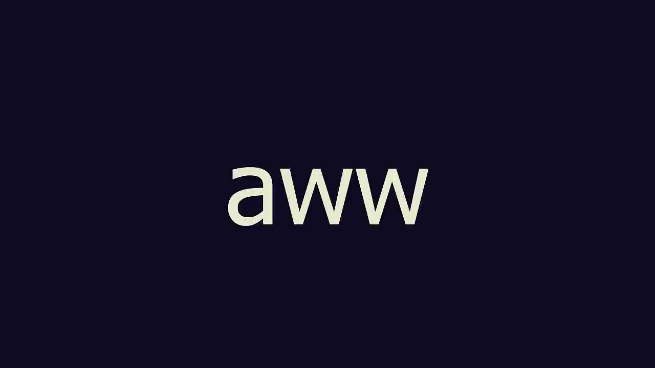 aww meaning and pronunciation - video Dailymotion
