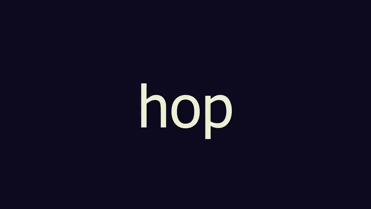 hop meaning and pronunciation - video Dailymotion