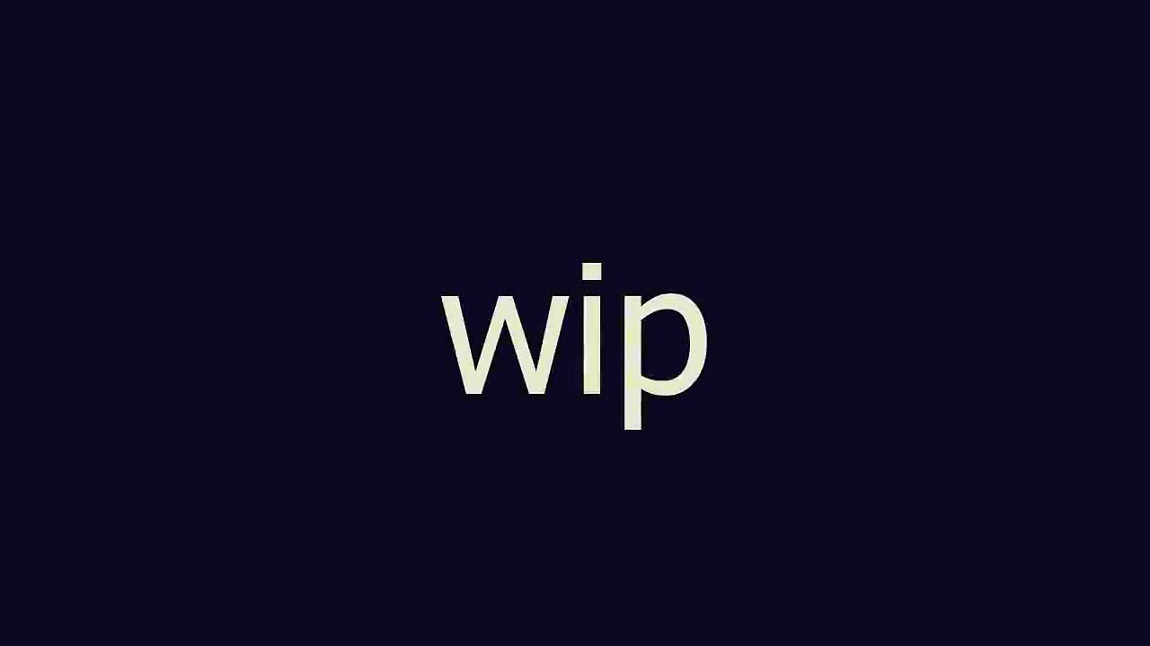 wip meaning and pronunciation - video Dailymotion