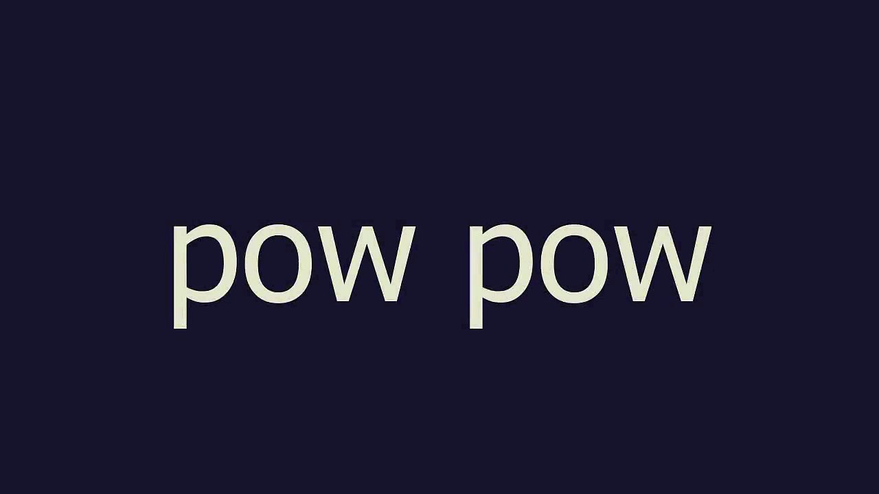 pow pow meaning and pronunciation - video Dailymotion