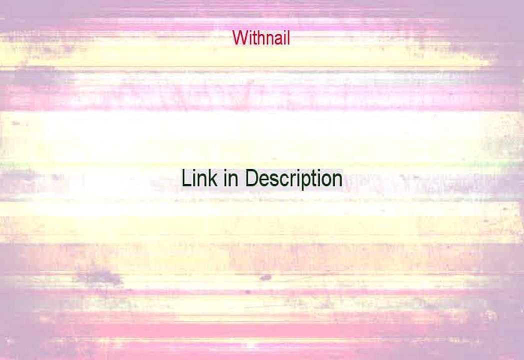 Watch Withnail Stream Online 1987 - video Dailymotion