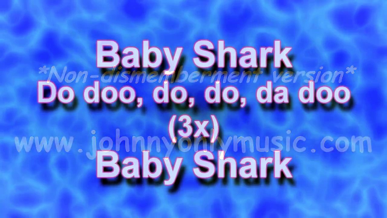 Baby Shark Song Lyrics - video Dailymotion