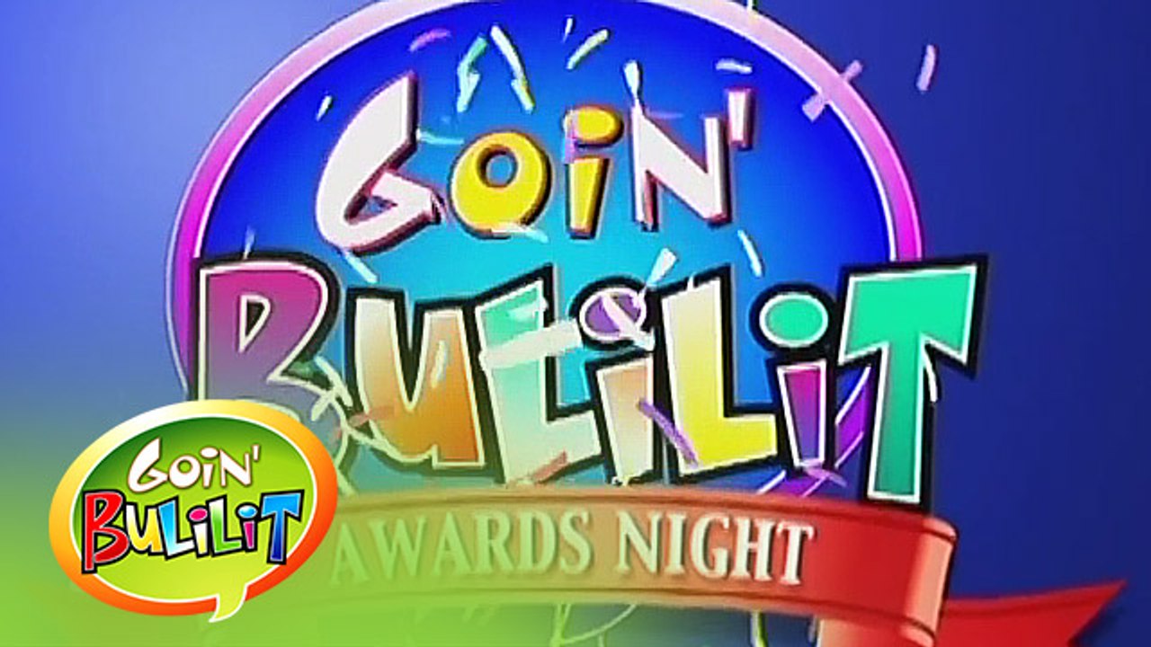 Goin' Bulilit: 11th Annual Goin' Bulilit Awards - video Dailymotion