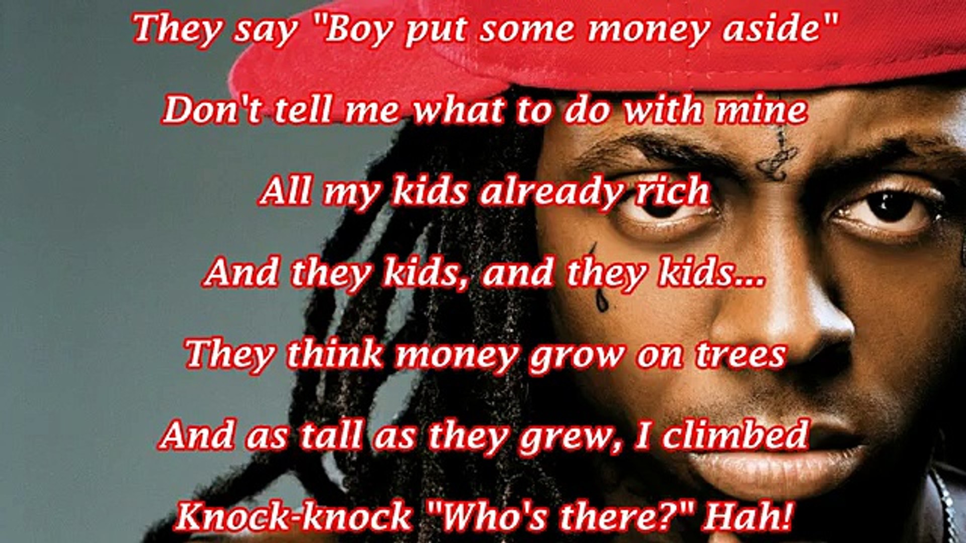 Lil Wayne Song Quotes