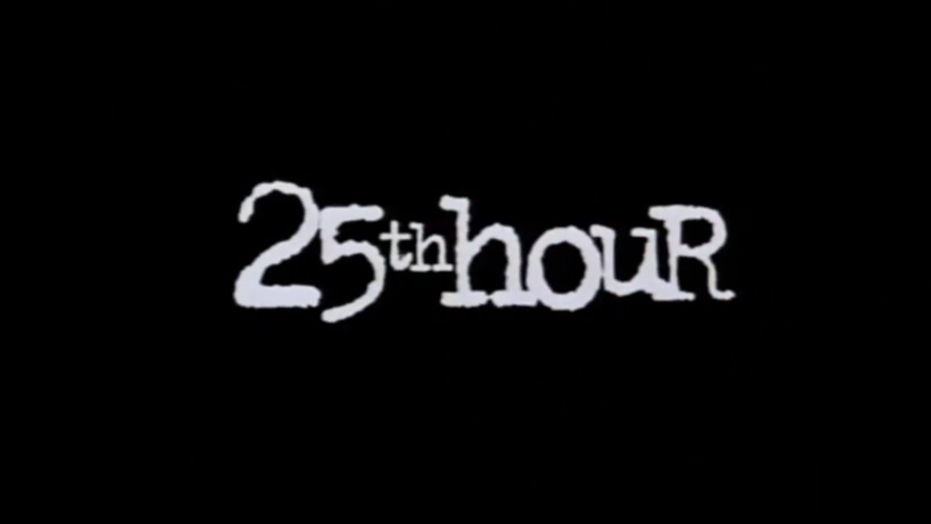 25th Hour Wallpaper