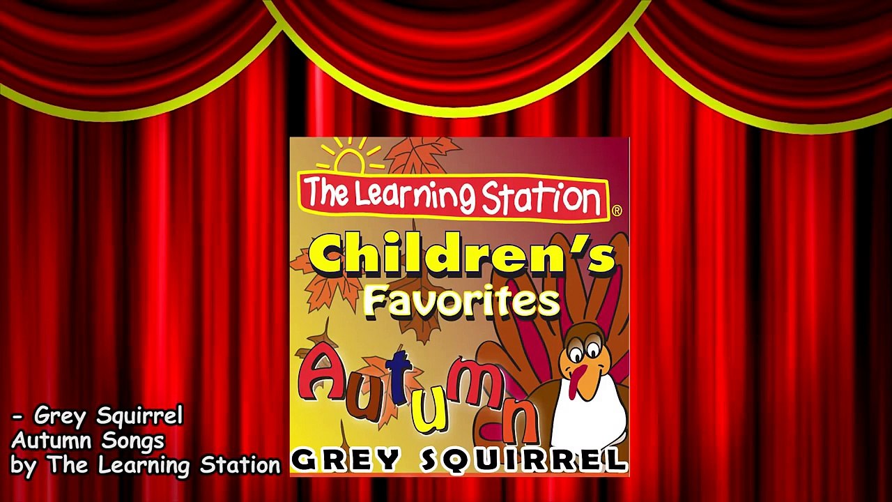 Grey Squirrel Song Autumn Songs for Children Kids Songs by The Learning ...
