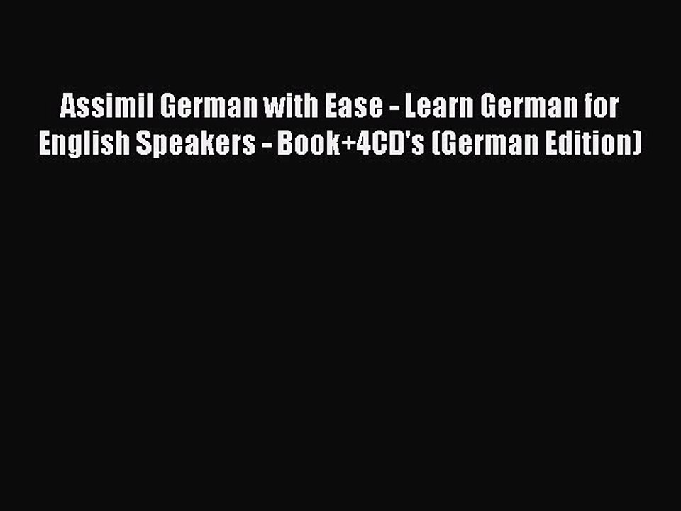 [PDF] Assimil German with Ease - Learn German for English Speakers ...