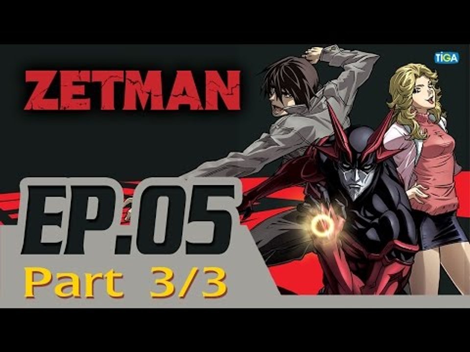 Zetman EP 5 ตอน อัลฟาส P3/3 - video Dailymotion