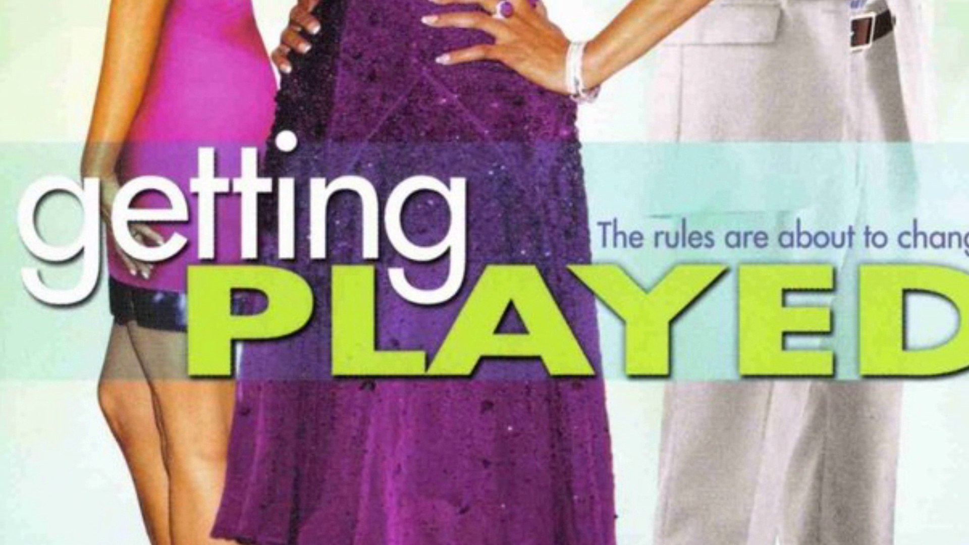 Getting Played Movie