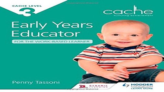 Download Cache Level 3 Early Years Educator for the Work Based Learner ...