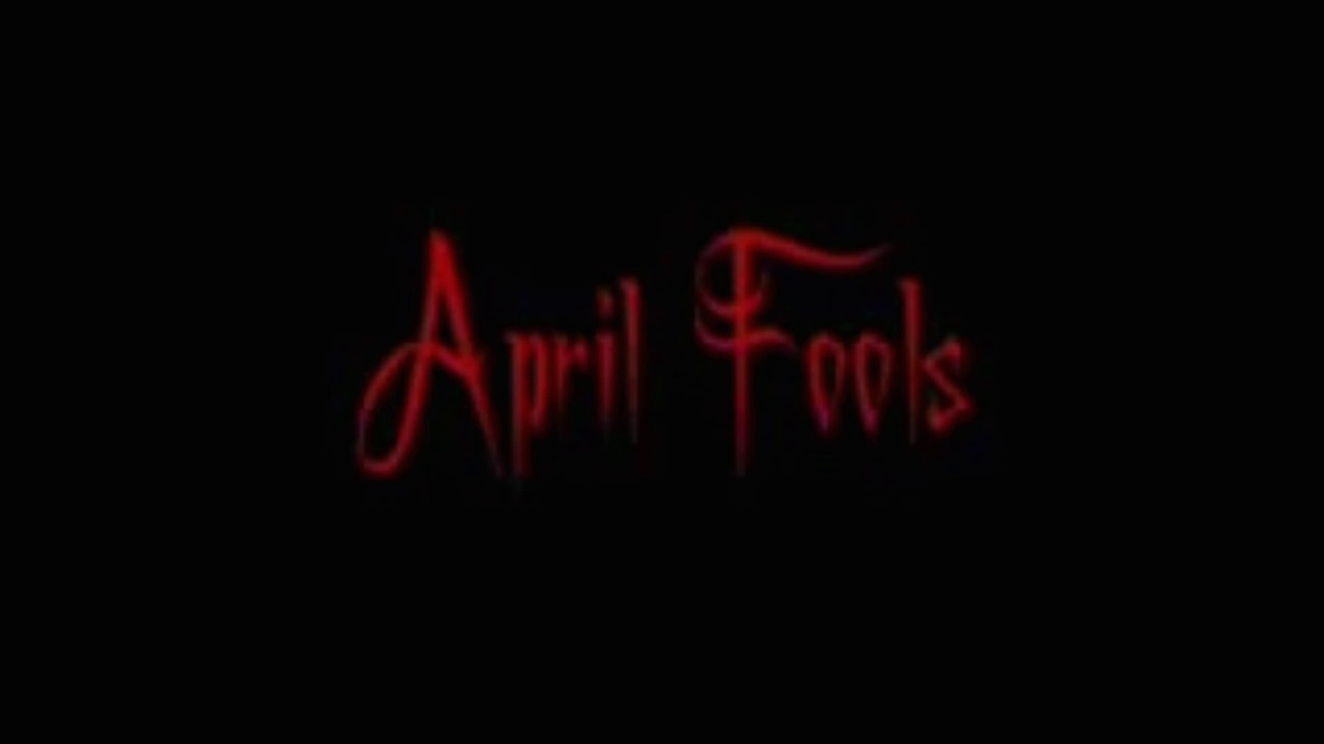 April Fools Movie 2007
