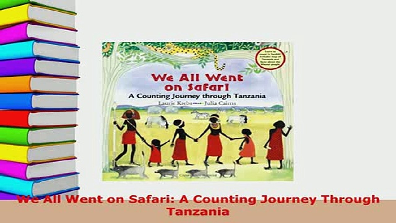 PDF We All Went on Safari A Counting Journey Through Tanzania Read ...