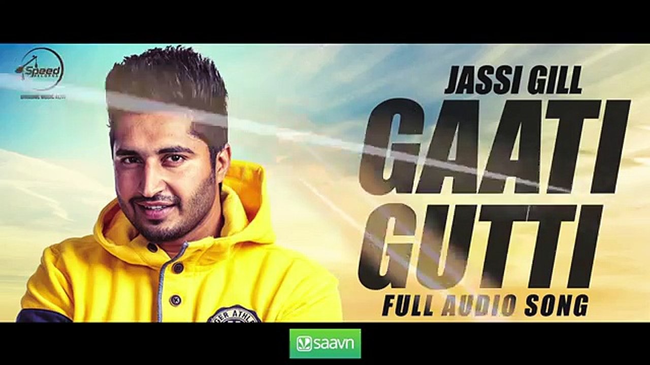 Gaati Gutti - Dildariyaan - Jassi Gill - Sagarika Ghatge - Punjabi Song ...