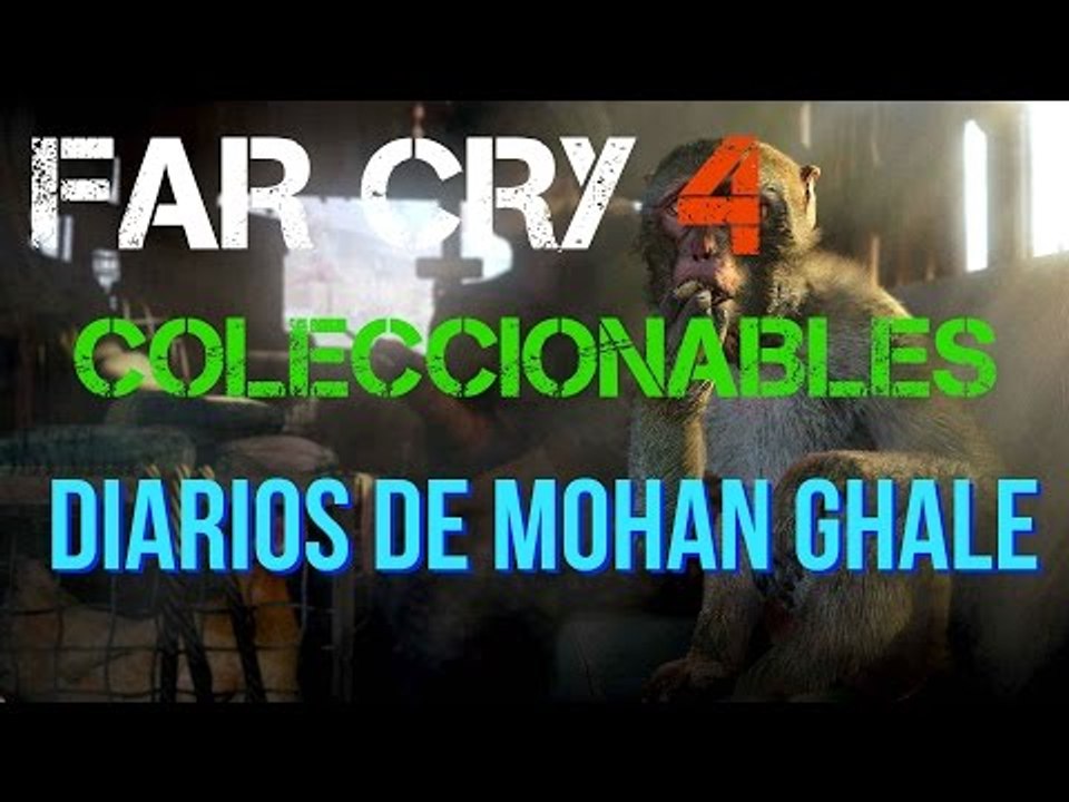 Far Cry 4 - Coleccionables: Diarios de Mohan Ghale - Vídeo Dailymotion