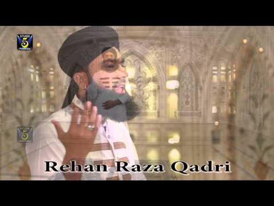 Mehfil Sarkar Ki | Muhammad Rehan Raza Qadri | Naat 2015 | Ramadan Kareem - video Dailymotion