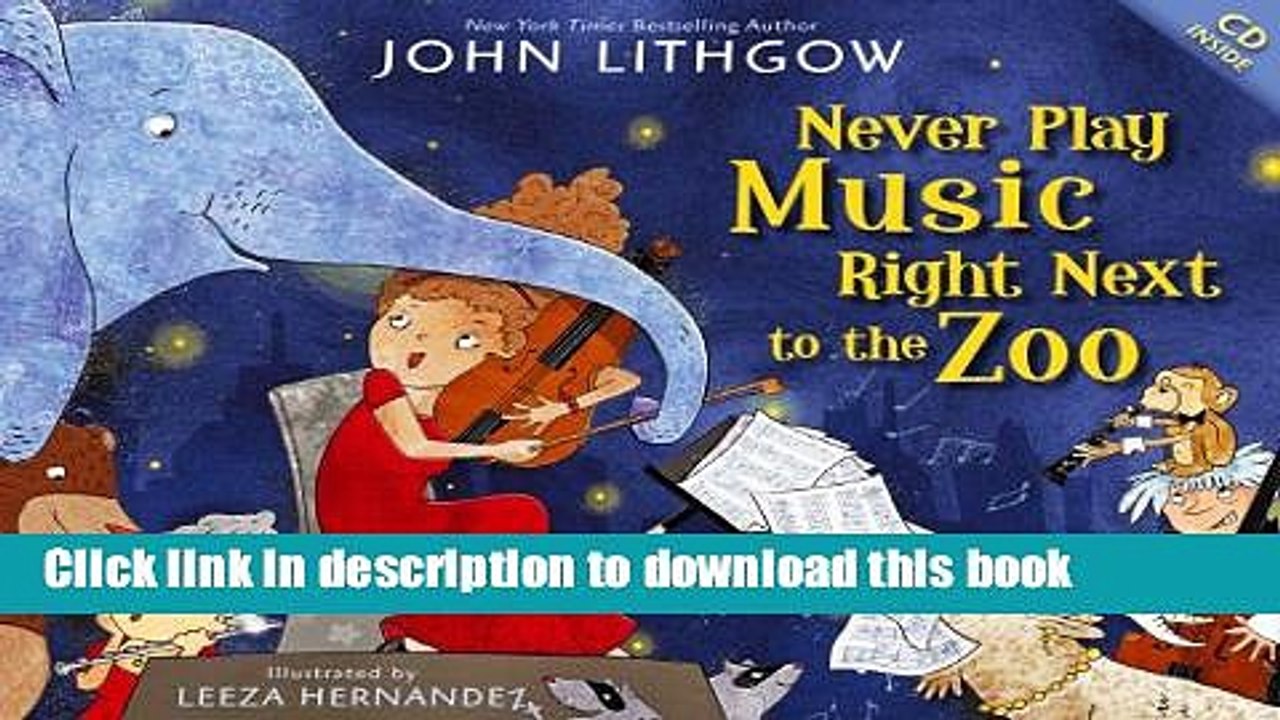 [Download] Never Play Music Right Next to the Zoo Hardcover Online ...