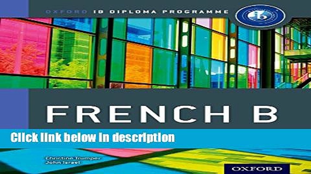 Download IB French B: Course Book: Oxford IB Diploma Program Ebook ...