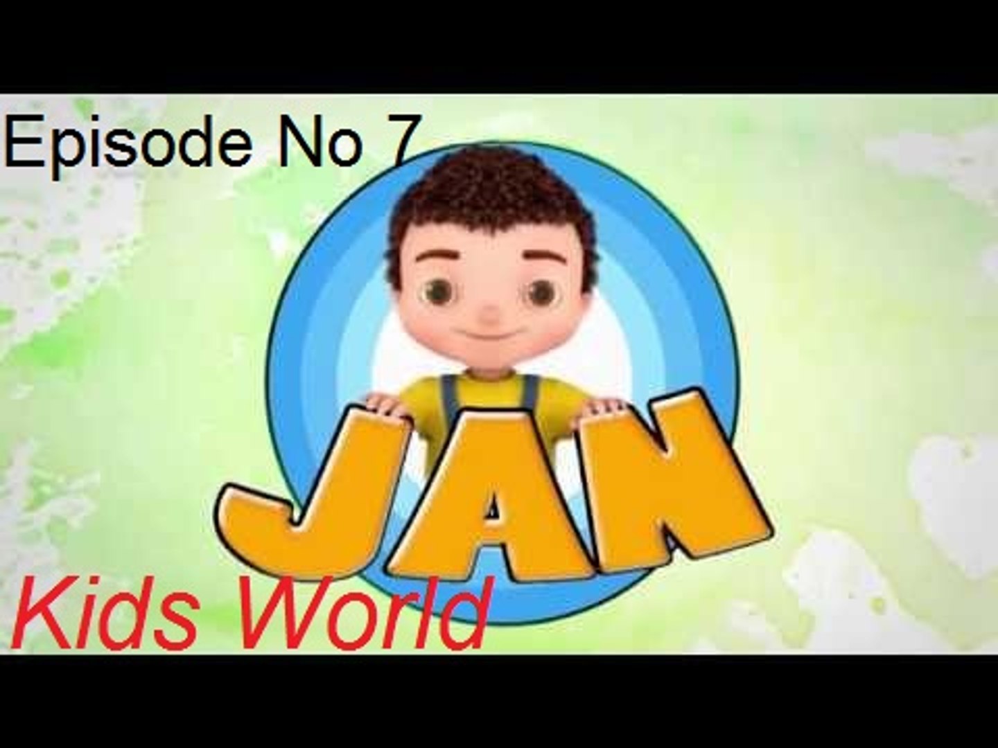 Jan Cartoon Episode7 Kids Dailymotion Cartoons World