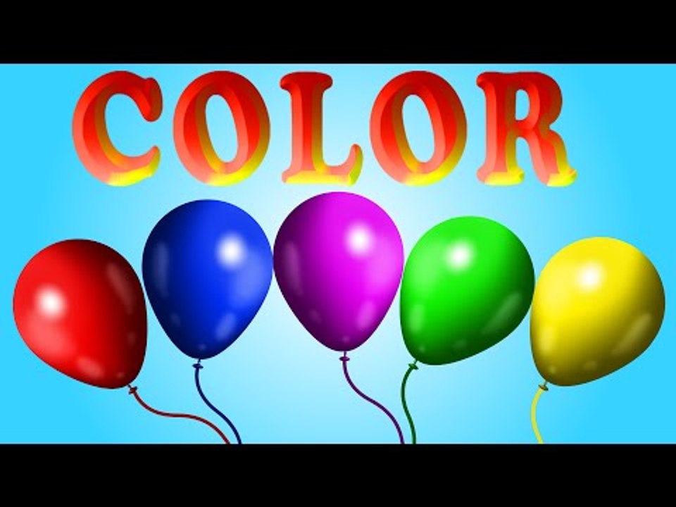Learn Colors | Color Balloons | Colors Song For Children - video ...