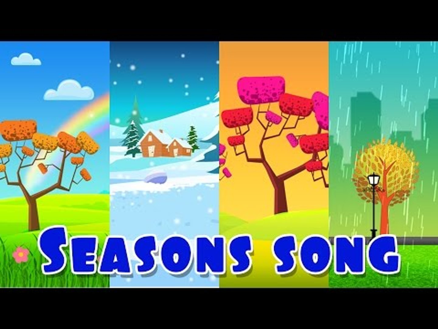 The 4 Seasons Of The Year For Kids