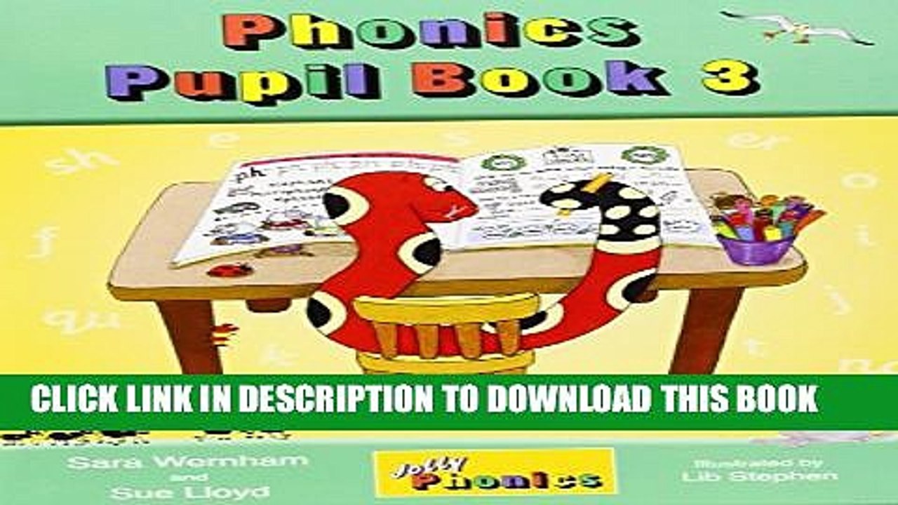 [PDF] Jolly Phonics Pupil Book 3 [Online Books] - video Dailymotion