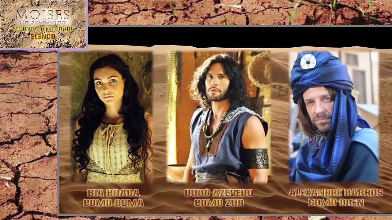 Elenco de la segunda temporada de Moisés y los 10 mandamientos - Vídeo ...