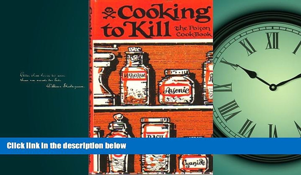 Free [PDF] Downlaod Cooking to Kill: The Poison Cook-book READ ONLINE ...