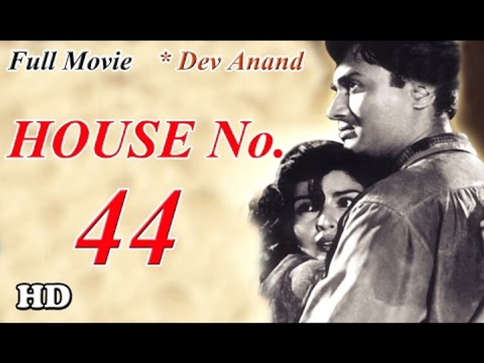 House No.44 | Full Hindi Movie | Popular Hindi HD Movies | Dev Anand ...