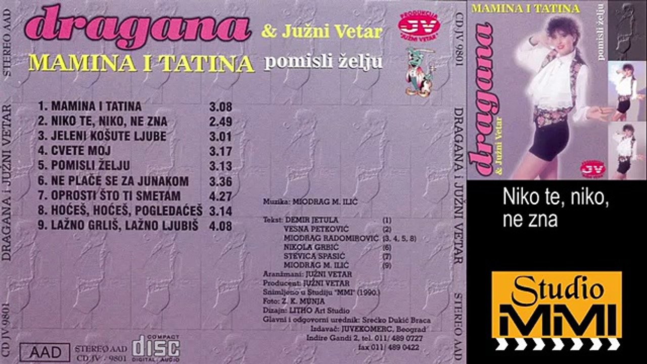 Dragana Mirkovic i Juzni Vetar - Niko te, niko, ne zna (Audio 1990 ...